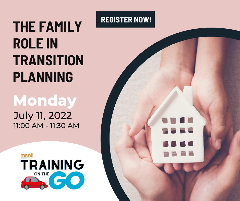 The Family Role in Transition Planning - Families as Allies