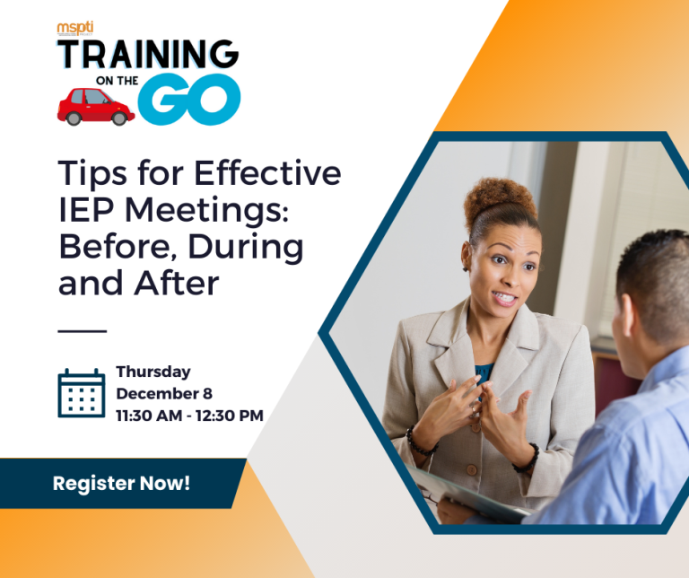 Tips for Effective IEP Meetings: Before, During and After - Dec. 8