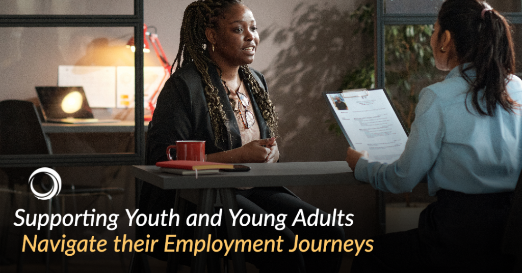A Whole Person Approach to Youth and Young Adult Employment Services ...