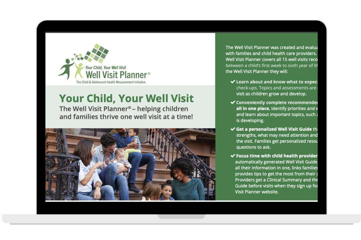 Well Visit Planner: Helpful Tool For Families of Children up to 6 Yrs