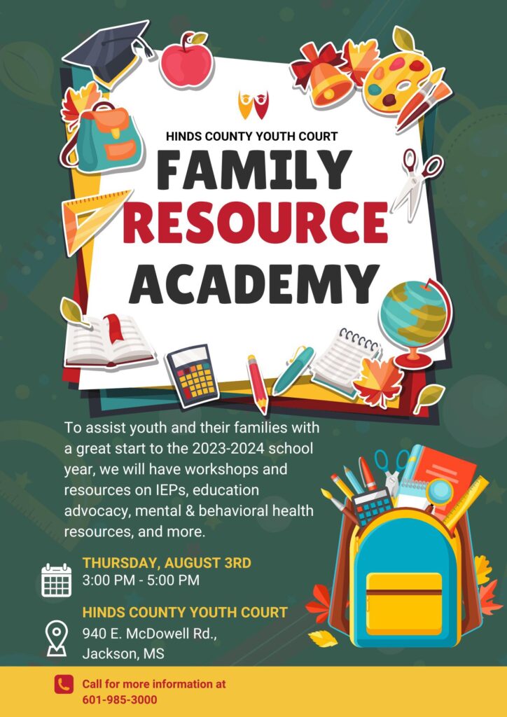 Hinds County Youth Court Offers 'Family Resource Academy' for All Families