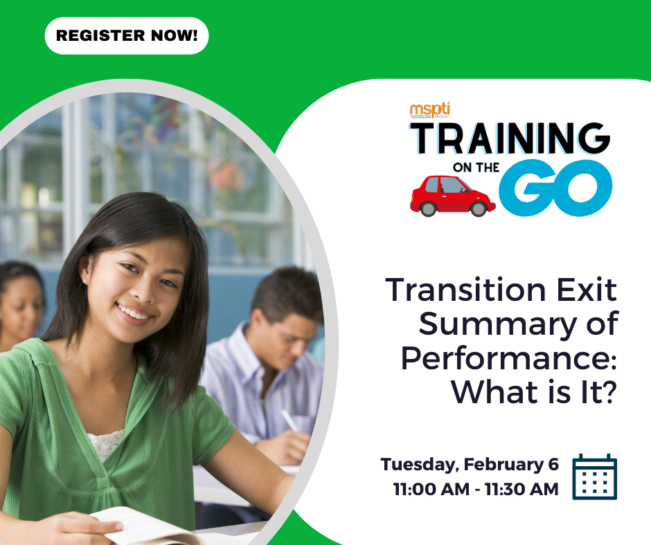 Transition Exit Summary of Performance: What is It? - Families as Allies